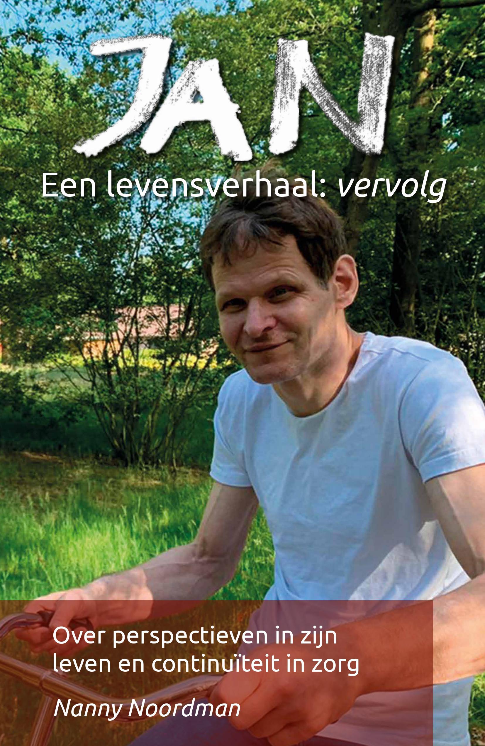 Jan. Een levensverhaal: vervolg - EVB+